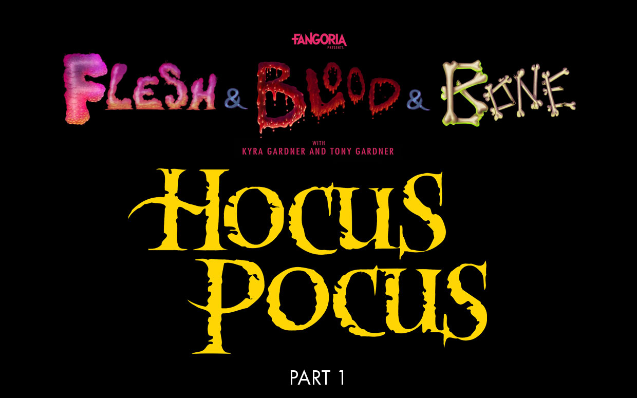 FLESH & BLOOD & BONE: Hocus Pocus (Part 1) - ALTERIAN INC.